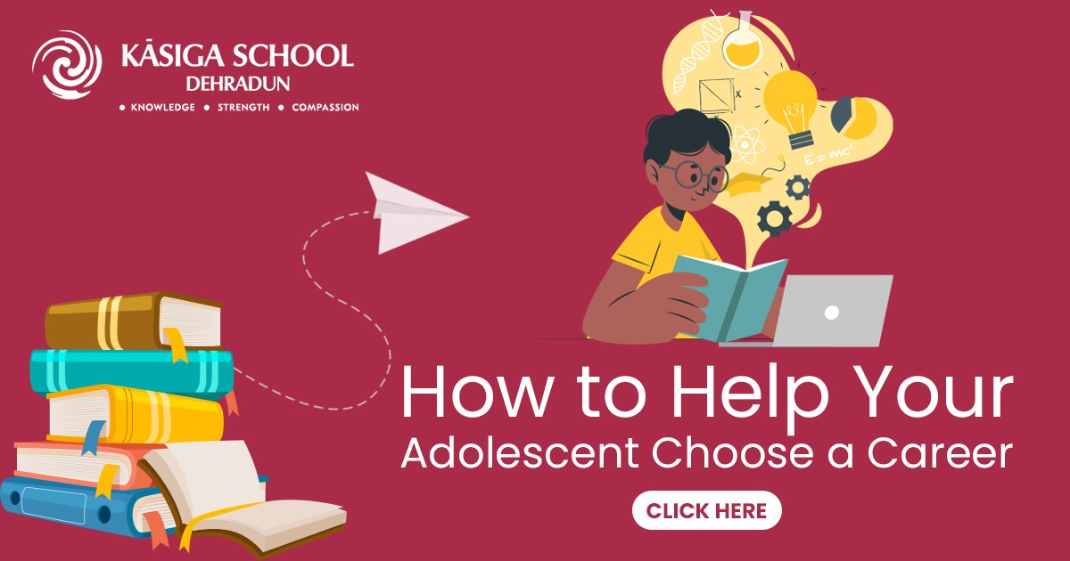 How to Help Students Choose a Career - Kasiga Boarding School