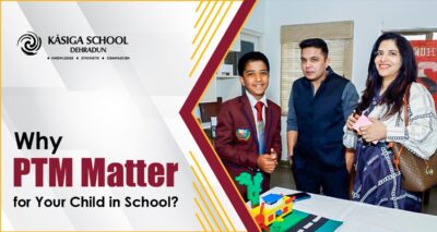 Why PTM Matter for Your Child in School - Kasiga School