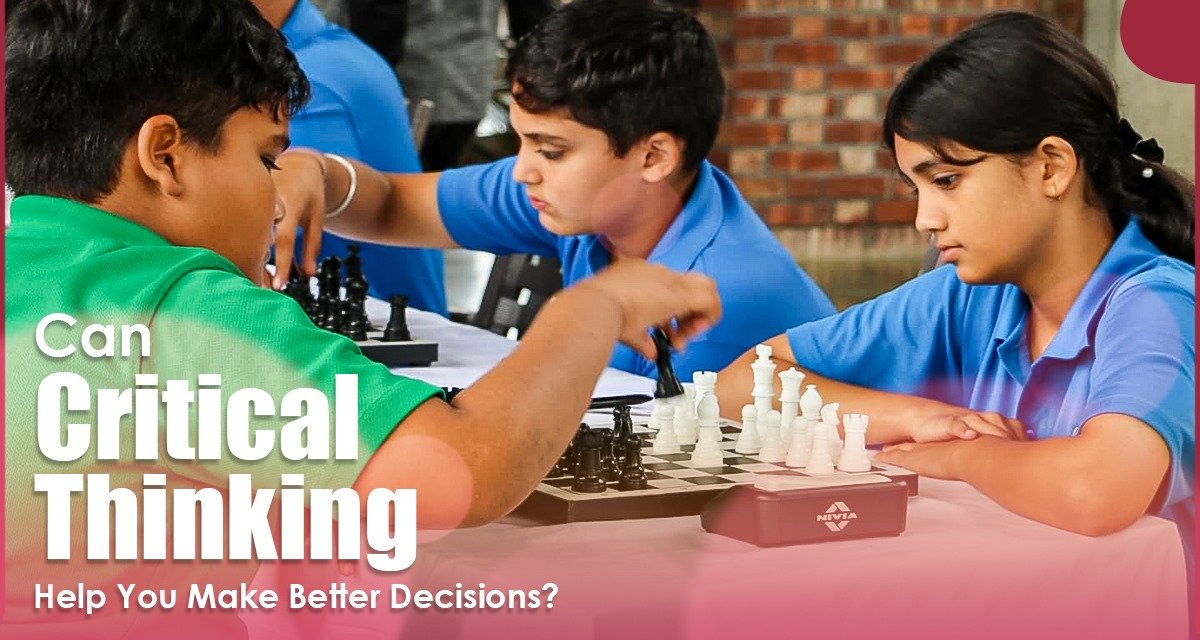 Can Critical Thinking Help You Make Better Decisions? - Kasiga School