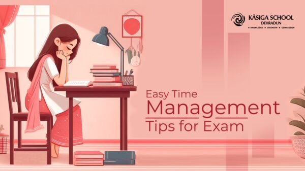 Easy Time Management Tips for Exam Preparation 2025